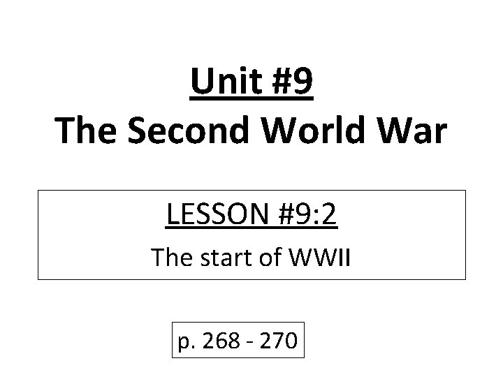 Unit 9 The Second World War LESSON 9