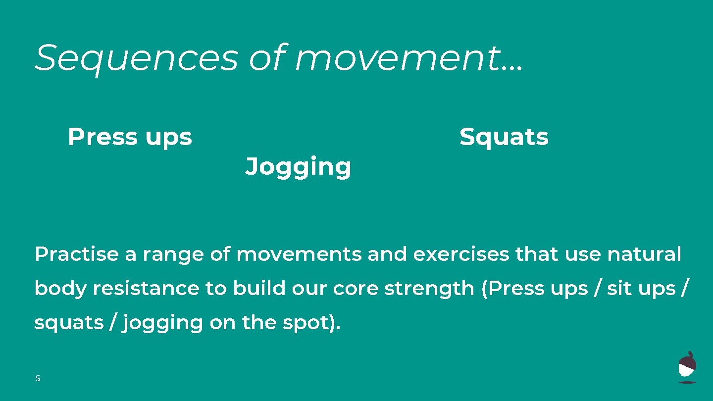 Physical Development Building Understanding Lesson 2 Keeping strong