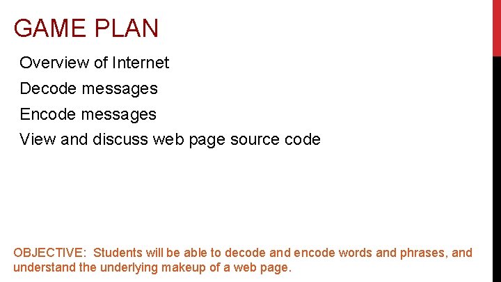 STARTER SECRET STARTER TOP SECRET GAME PLAN Overview