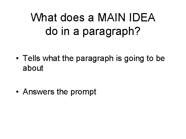 PARTS OF A BODY PARAGRAPH What is the