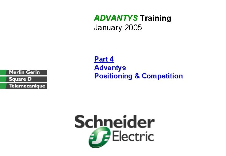 ADVANTYS Training January 2005 Part 4 Advantys Positioning