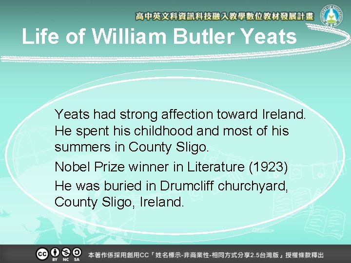 Yeats and His Works Life of William Butler