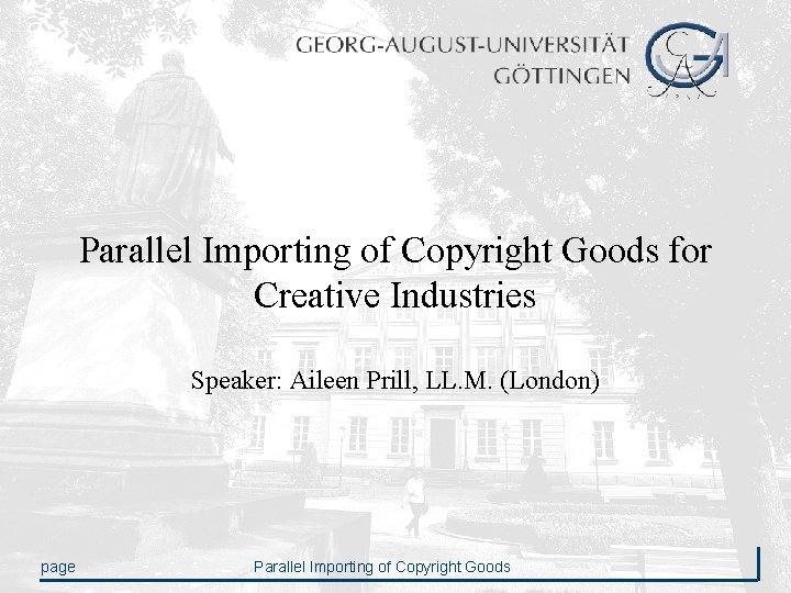 Parallel Importing of Copyright Goods for Creative Industries