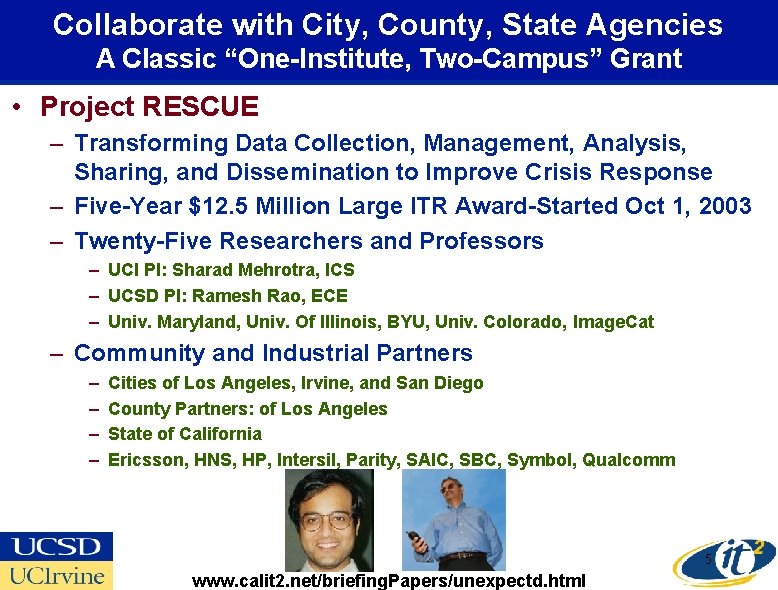 CalIT2 Emergent Collaboration Characteristics CalIT2 All Hands Meeting