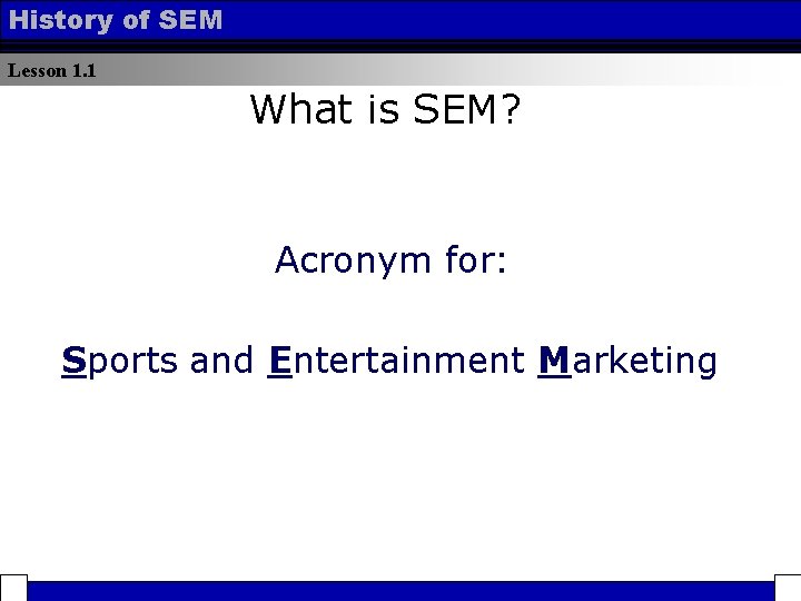 Lesson 1 1 Genesis of SEM History of