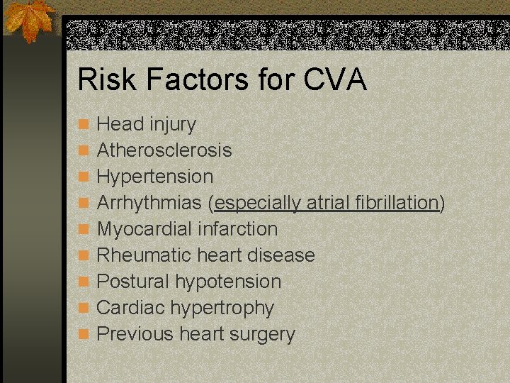 Cerebrovascular Accidents n Introduction n 3 rd leading