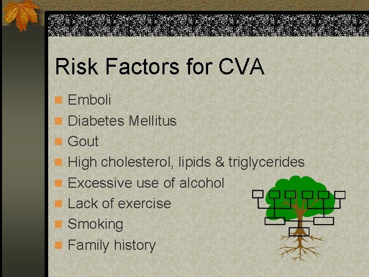 Cerebrovascular Accidents n Introduction n 3 rd leading