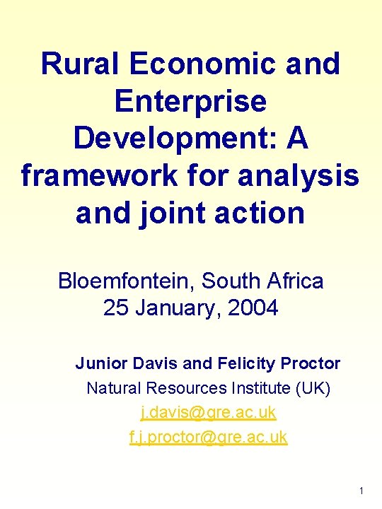 Rural Economic and Enterprise Development A framework for