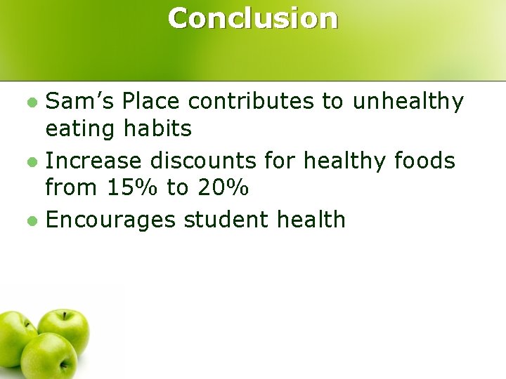 Making Healthy Foods Accessible for Students Brooke Balch