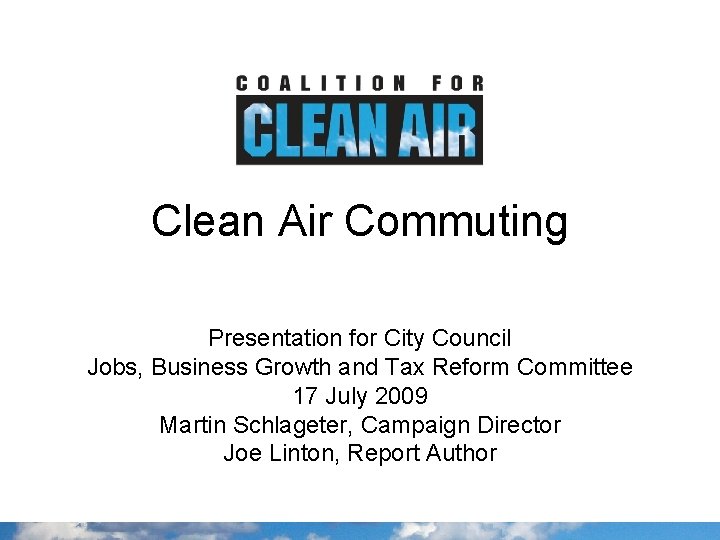 Clean Air Commuting Presentation for City Council Jobs