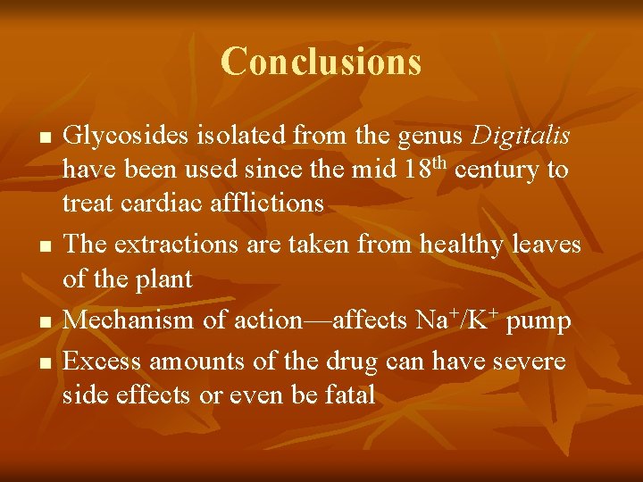 What Role Does Digitalis Serve in Medicinal Cardiovascular