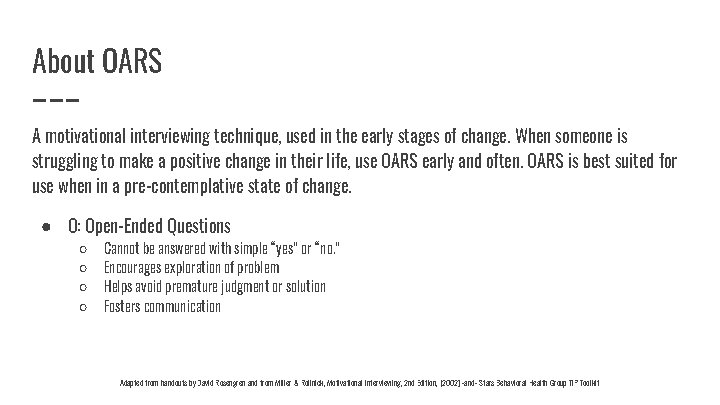 OARS A Motivational Interviewing Technique About OARS A