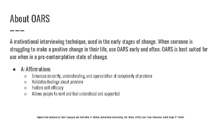OARS A Motivational Interviewing Technique About OARS A