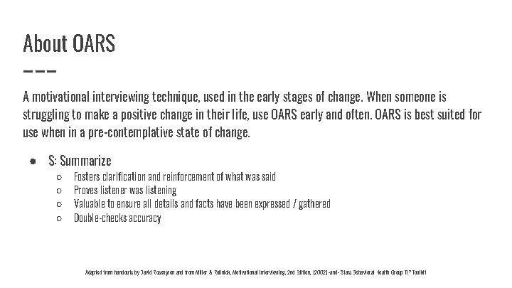 OARS A Motivational Interviewing Technique About OARS A