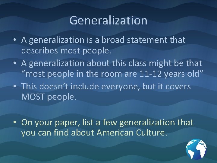 Culture and its Elements Objective Students will analyze