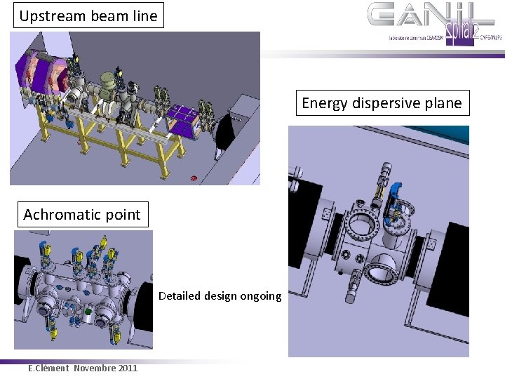 News from 3 S E Clment GANIL On
