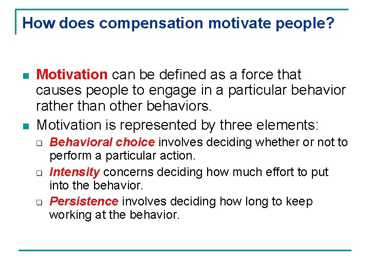 Motivating Employees through Compensation Lesson 11 Learning Objectives