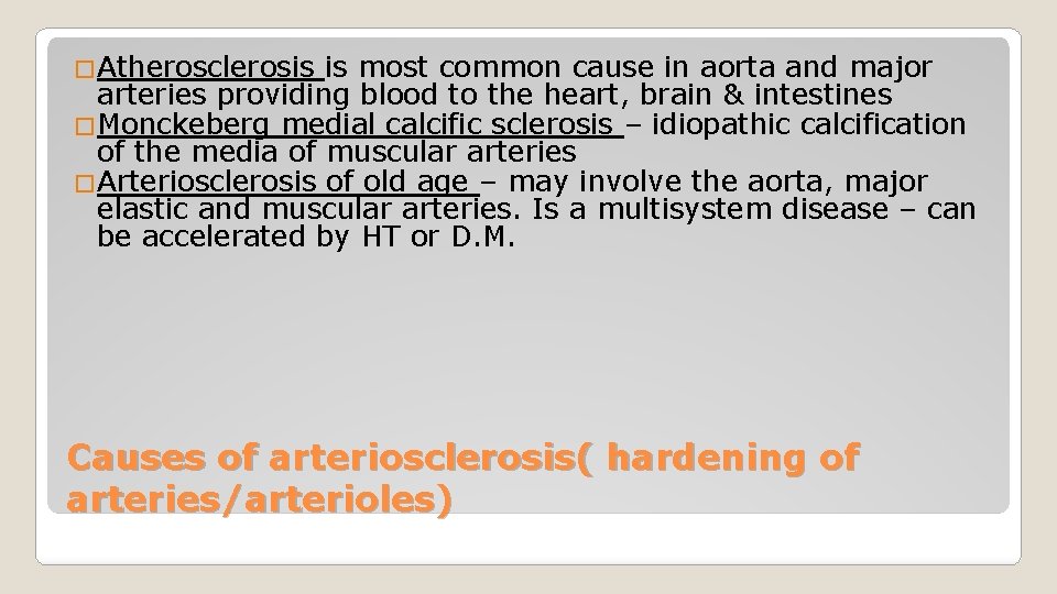 Arteriosclerosis Atherosclerosis etiology pathogenesis morphology ...