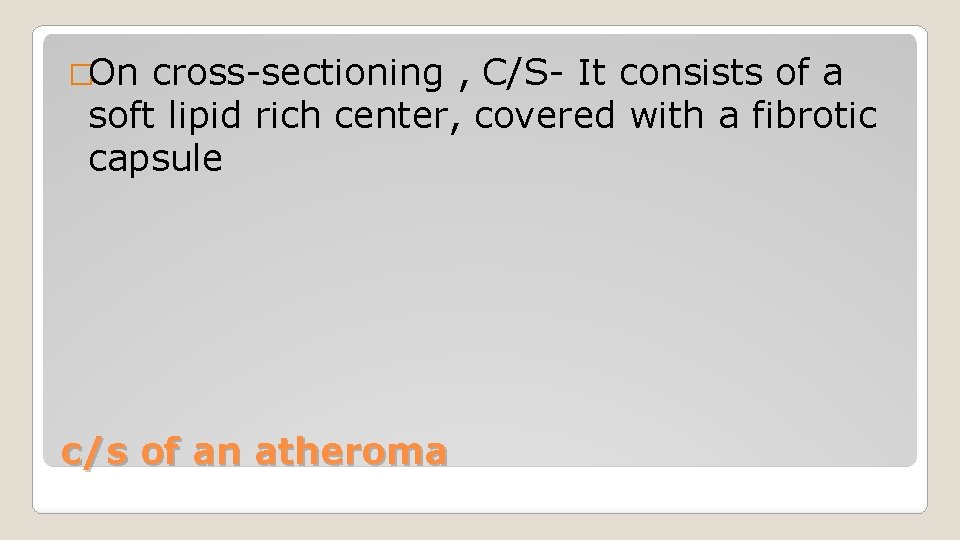 Arteriosclerosis Atherosclerosis etiology pathogenesis morphology ...