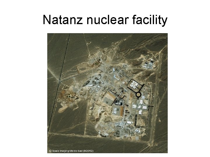 Natanz nuclear facility SAM SYSTEMSSurface to Air Missile