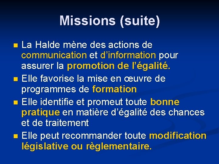 LA HALDE I Les missions de la HALDE