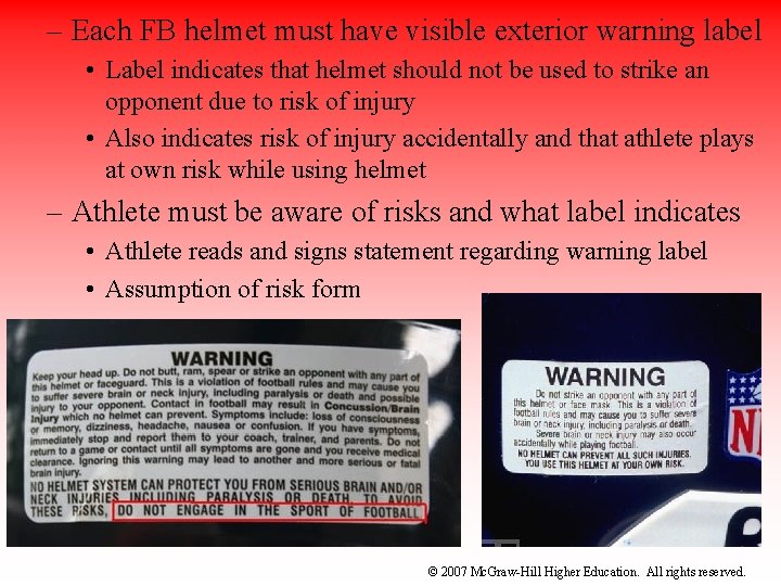 Chapter 7 Selecting and Using Protective Equipment Objectives