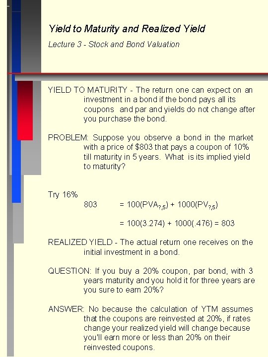 Lecture 3 Stock and Bond Valuation How to