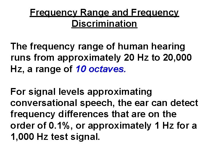 Anatomy Physiology of the Auditory System Overview Capabilities