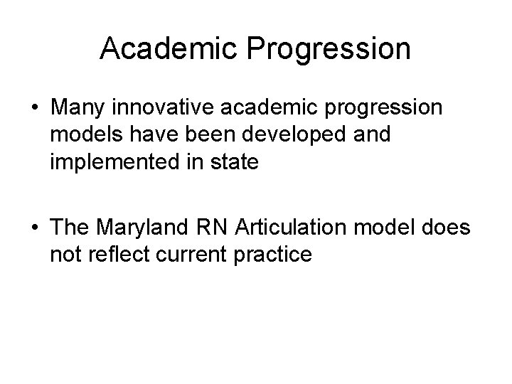 Maryland Articulation Model Revisions Rebecca Wiseman Ph D
