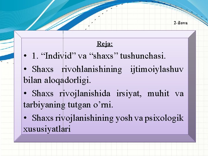 1 ilova 3 Mavzu Shaxsning rivojlanishi tarbiyasi va