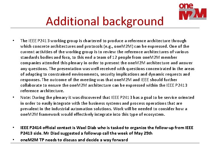 Collaboration with IEEE P 2413 Source Omar Elloumi