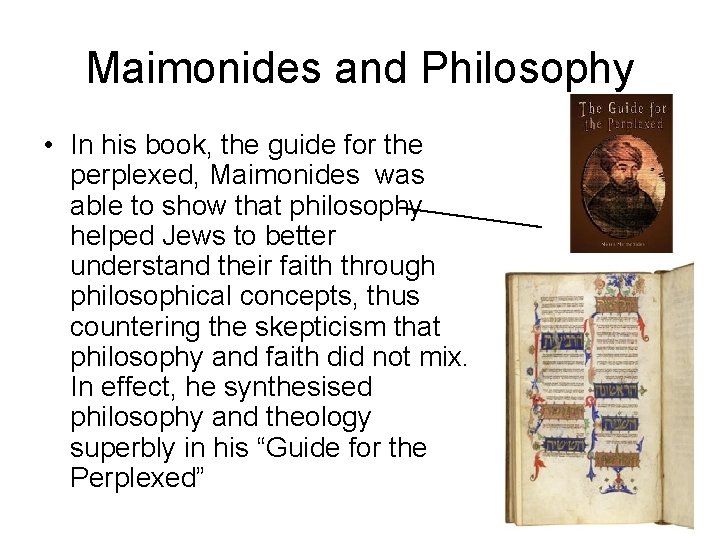 Moses Maimonides 1135 1204 Moses Maimonides was born