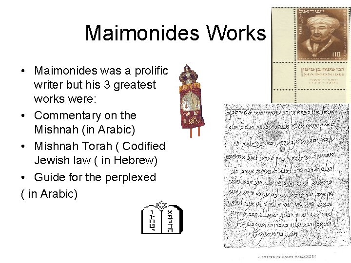 Moses Maimonides 1135 1204 Moses Maimonides was born