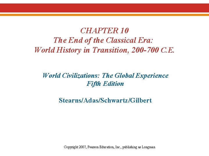 CHAPTER 10 The End of the Classical Era