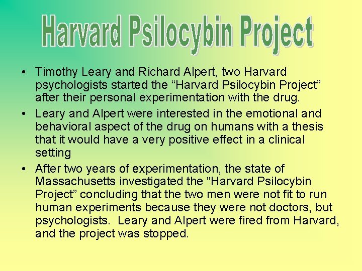 Psilocybin Mushrooms are Effective in the Treatment of
