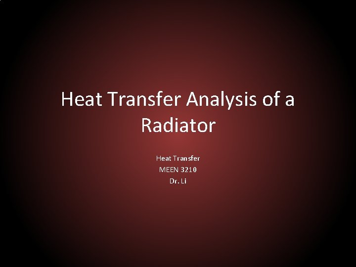 Heat Transfer Analysis of a Radiator Heat Transfer