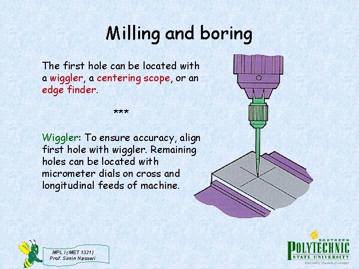 Manufacturing Processes lab I Milling Machine 2 MPL