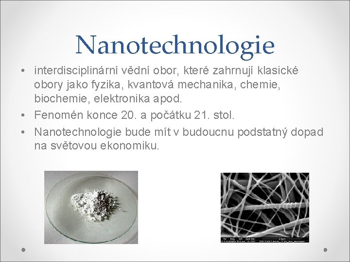 Toxicita nanostic Patrik Bev a Matj pek Nanomateril