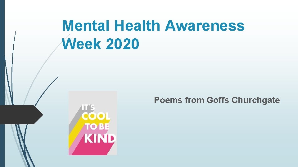 Mental Health Awareness Week 2020 Poems from Goffs
