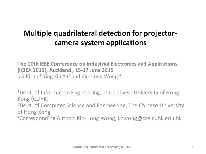 Multiple quadrilateral detection for projectorcamera system ...