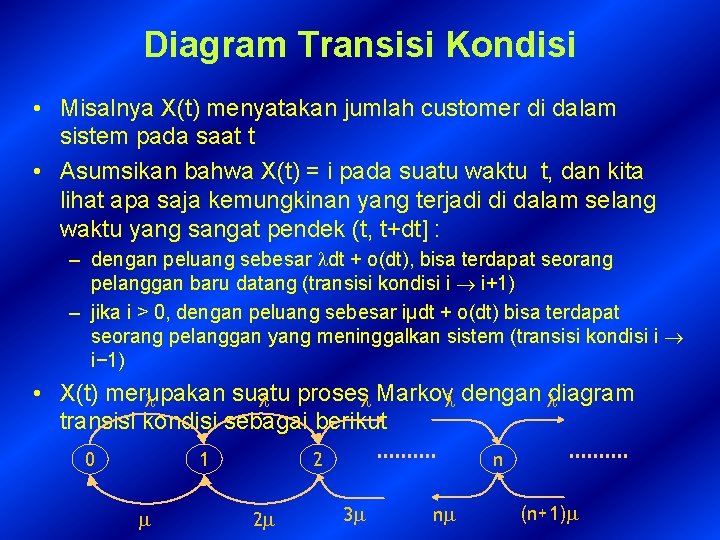 Loss System Model Poisson MM Model Poisson didefinisikan