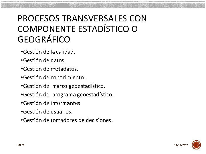 EL MODELO DEL PROCESO ESTADSTICO Y GEOGRFICO MPEG