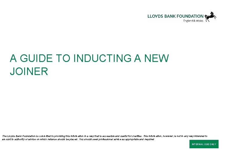 A GUIDE TO INDUCTING A NEW JOINER The