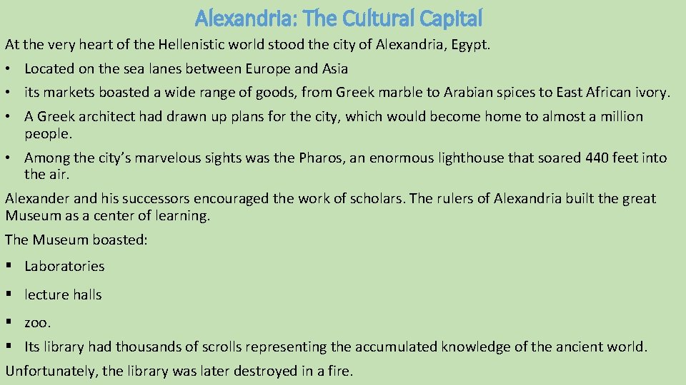 Alexander the Great Hellenistic Greece The New Era