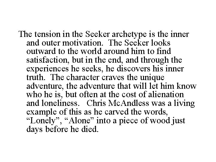 Seeker Characters Soul Archetypes Souls Journey Intimacy personal