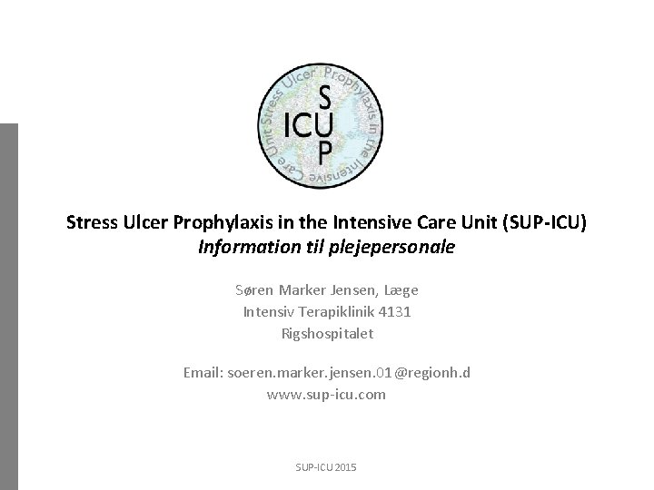 Stress Ulcer Prophylaxis in the Intensive Care Unit