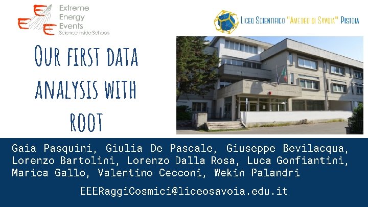 Our first data analysis with root Gaia Pasquini