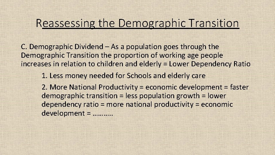 Population and Development 1 Reassessing the Demographic Transition