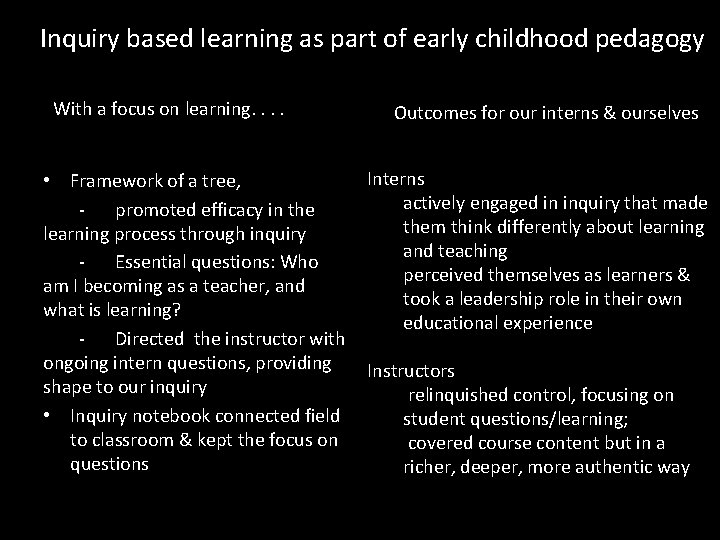 Becoming a teacher leader through inquirybased learning Laurie