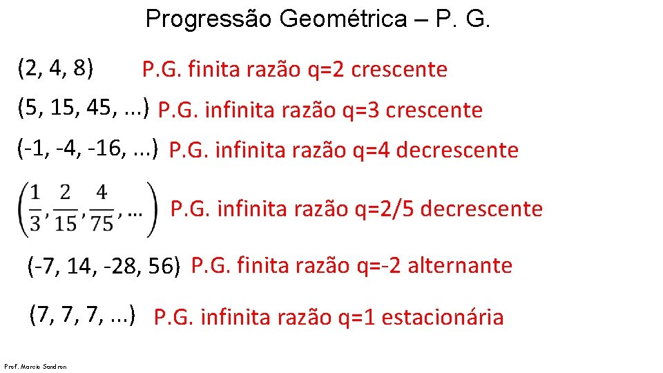 Progresso Geomtrica P G 2 4 8 P